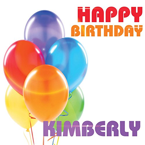 Amazon.com: Happy Birthday Kimberly : The Birthday Crew: Digital Music