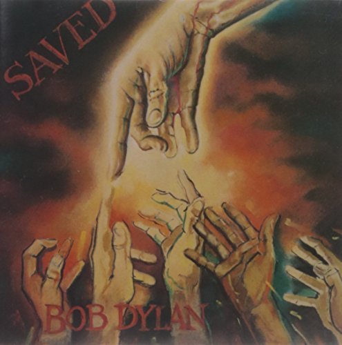 Saved by BOB DYLAN - Amazon.com Music