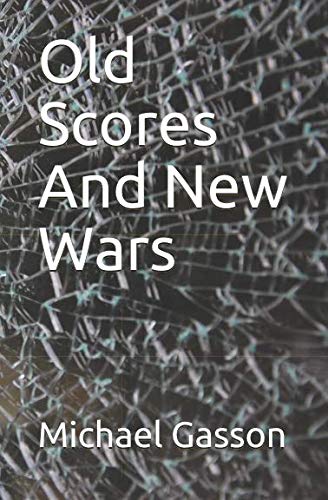 Amazon.com: Old Scores And New Wars (Inspector Davis): 9781720056348 ...