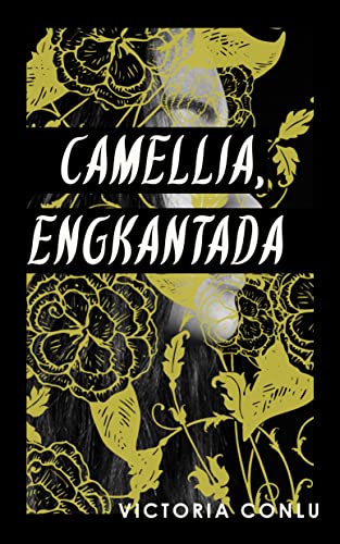 Amazon.com: Camellia, Engkantada eBook : Conlu, Victoria: Kindle Store