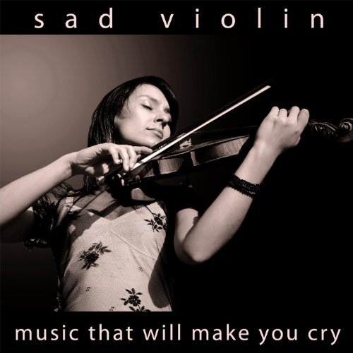 Play Sad Violin by Music That Will Make You Cry on Amazon Music