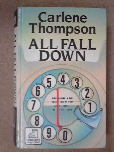 Amazon.com: All Fall Down: 9780708930861: Carlene Thompson: Books