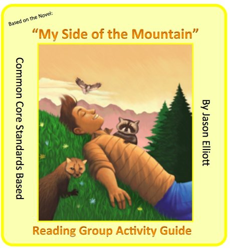 My Side of the Mountain By Jean Craighead George Reading Activity Guide ...