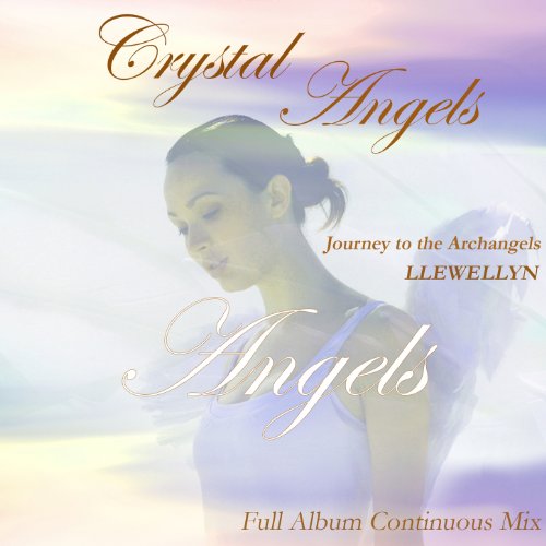 Play Crystal Angels: Full Album Continuous Mix by Llewellyn on Amazon Music