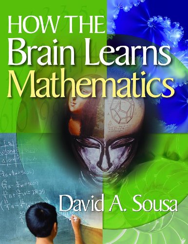 How the Brain Learns Mathematics: Sousa, David A.: 9781412953054 ...
