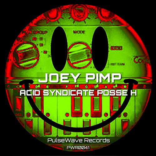 Acid Syndicate Posse H de Joey Pimp en Amazon Music Unlimited