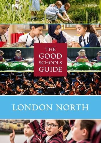 The Good Schools Guide London North : Lucas, Ralph: Amazon.co.uk: Books