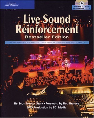 Live Sound Reinforcement, Bestseller Edition (Hardcover & DVD): Hunter ...