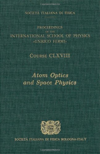 Amazon | Atom Optics and Space Physics: Proceedings of the International School of Physics ...