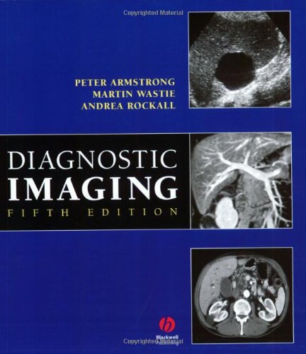 Diagnostic Imaging by Armstrong, Peter