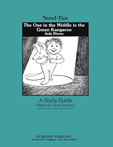 One in the Middle is the Green Kangaroo: Novel-Ties Study Guide: Judy ...