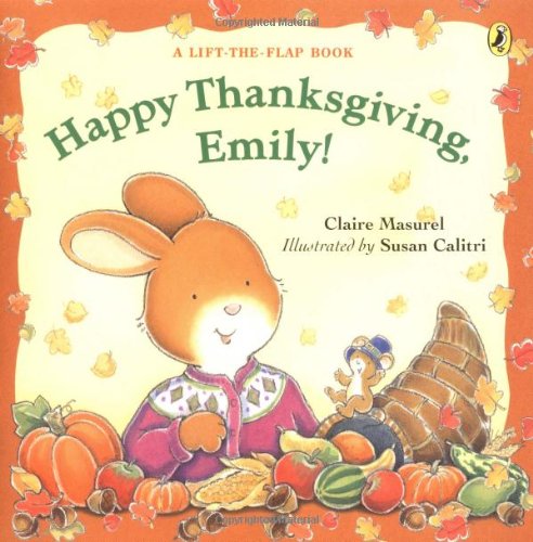 Amazon.com: Happy Thanksgiving, Emily!: 9780142402016: Masurel, Claire ...