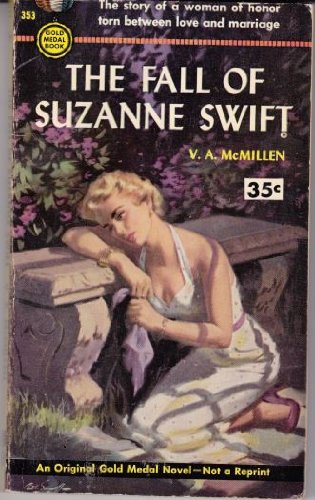 The Fall of Suzanne Swift: V. A. McMillen: Amazon.com: Books