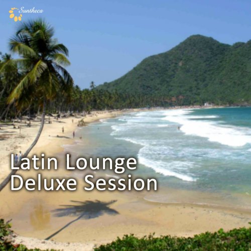 Amazon Music - VARIOUS ARTISTSのLatin Lounge Deluxe Session - Amazon.co.jp