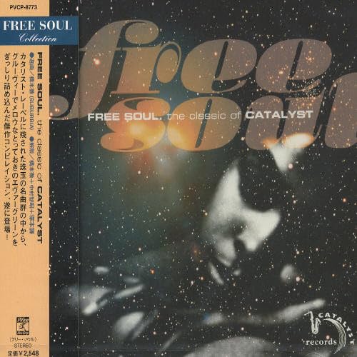 Various Artists - Free Soul Classic of Catalyst / Various - Amazon.com ...