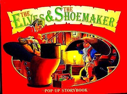 The Elves & The Shoemaker Fairy Tale Pop-Up Book: Grandreams ...
