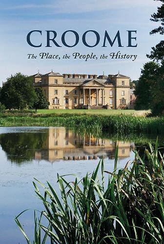 Croome: The Place, the People, the History: 9781910839492: Amazon.com ...