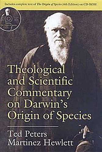 Theological and Scientific Commentary on Darwin's Origin of Species ...