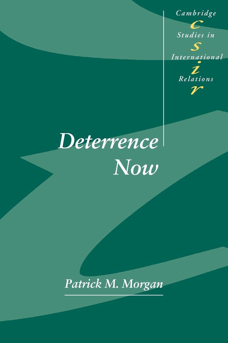 Amazon.com: Deterrence Now (Cambridge Studies in International ...