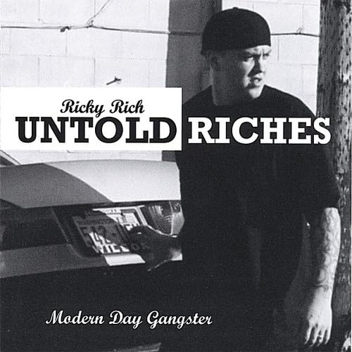 Untold Riches/Modern Day Gangster: Amazon.es: CD y vinilos}