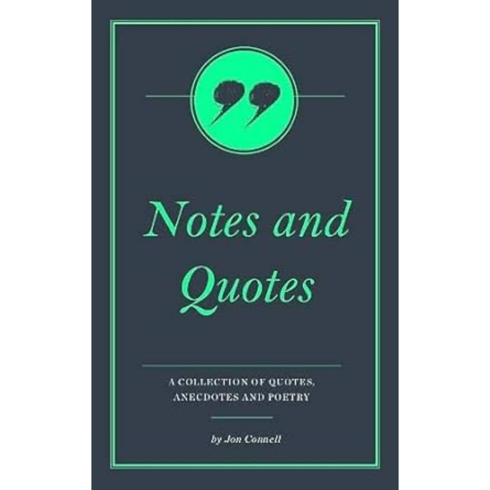 Notes and Quotes: Amazon.co.uk: Jon Connell, Jolyon Connell ...