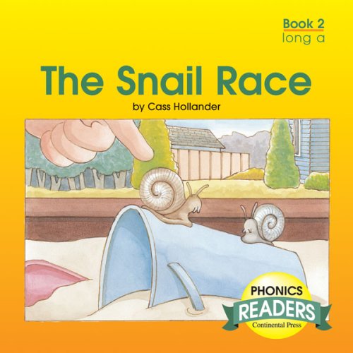 Phonics Books: Phonics Reader: The Snail Race: Continental Press ...