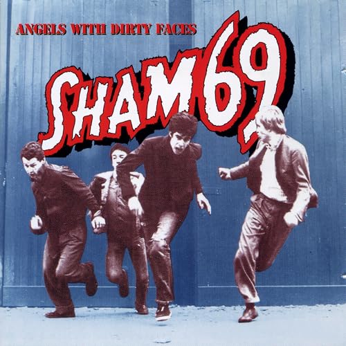 Play Angels With Dirty Faces by Sham 69 on Amazon Music Unlimited