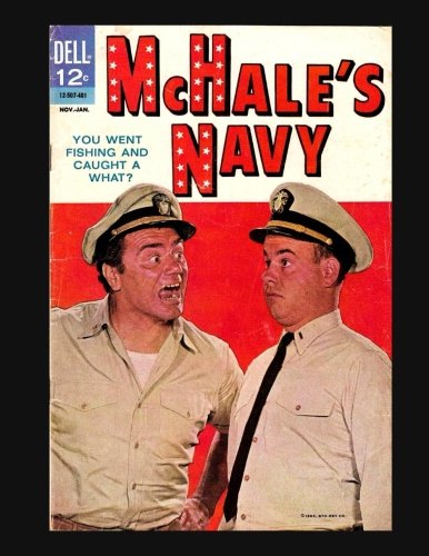 McHale's Navy #3: Classic 1960s TV Comics - All Stories - No Ads ...
