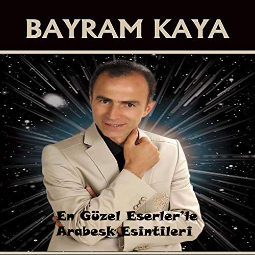 Amazon.co.jp: En Güzel Eserler'le Arabesk Esintileri : Bayram Kaya: Digital Music
