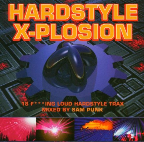 Amazon.de:Hardstyle X-Plosion By Sam Punk