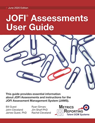 JOFI Assessments User Guide: This guide provides essential information ...