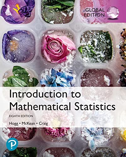 Introduction to Mathematical Statistics, Global Edition: Hogg, Robert ...
