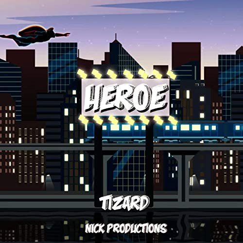 Heroe by Tizard on Amazon Music - Amazon.com