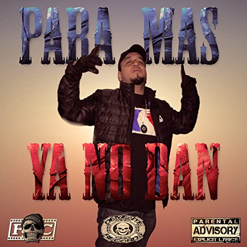 Amazon.co.jp: Para Mas Ya No Dan [Explicit] : EL CALAN: Digital Music