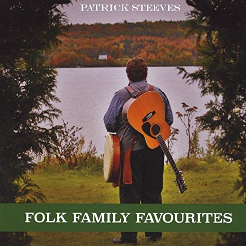 Amazon.co.jp: Folk Family Favourites : Patrick Steeves: Digital Music