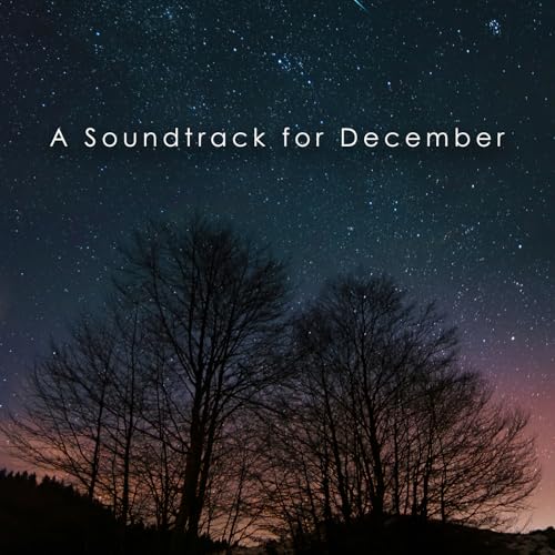 Play A Soundtrack for December by Wolfgang Amadeus Mozart, Frédéric ...