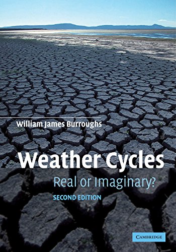 Weather Cycles: Real or Imaginary? 2, Burroughs, William James - Amazon.com
