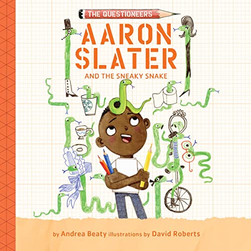 Amazon.co.jp: Aaron Slater and the Sneaky Snake: The Questioneers, Book ...