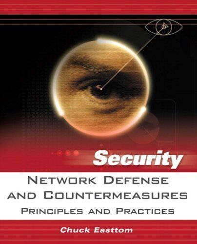 Network Defense And Countermeasures: Principles And Practices: Easttom ...