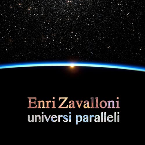 Play Universi paralleli by Enri Zavalloni on Amazon Music