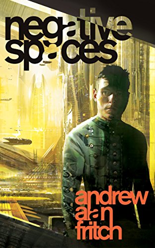 Amazon.com: Negative Spaces eBook : Fritch, Andrew Alan: Kindle Store