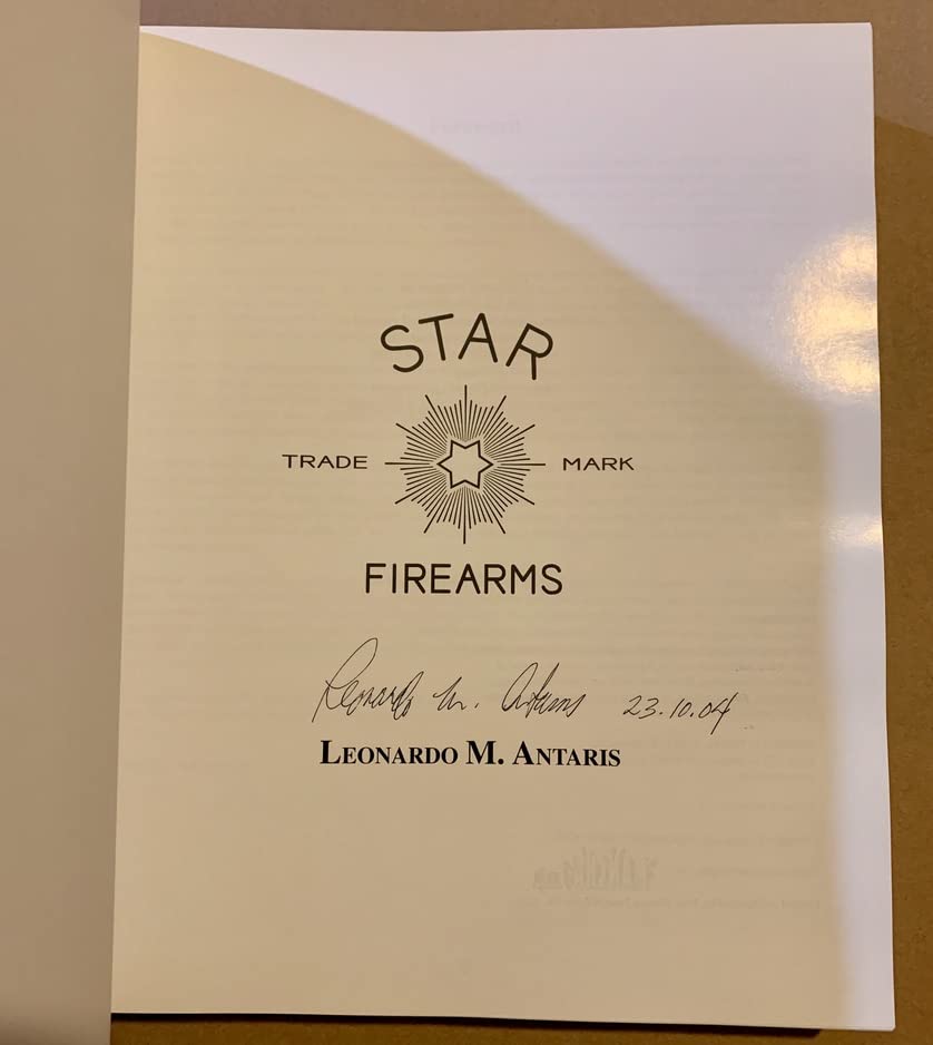 SIGNED Star Firearms by Leonardo Antaris Handguns Spain Spanish Astra ...