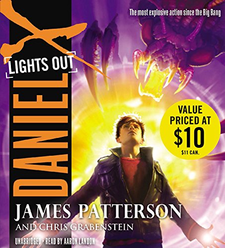 Lights Out (Daniel X): Grabenstein, Chris, Patterson, James ...