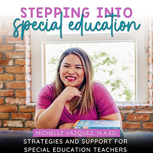 STEPPING INTO SPECIAL EDUCATION, Special Education, SPED, Special Ed ...