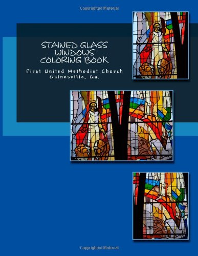 Stained Glass Windows Coloring Book: Learning the Bible Through Stained ...