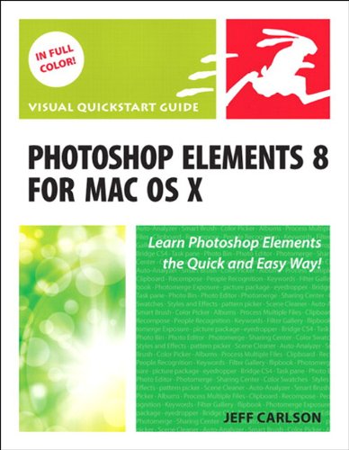 Amazon.com: Photoshop Elements 8 for Mac OS X: Visual QuickStart Guide eBook : Carlson, Jeff: Books