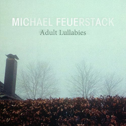 Play Adult Lullabies by Michael Feuerstack on Amazon Music