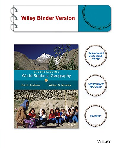 Understanding World Regional Geography, 1e Binder Ready Version ...