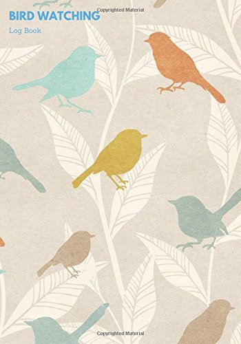 Amazon.com: Bird Watching Log Book: Logbook Journal Notebook Diary ...