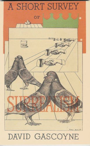 A Short Survey of Surrealism : Gascoyne, David: Amazon.de: Bücher
